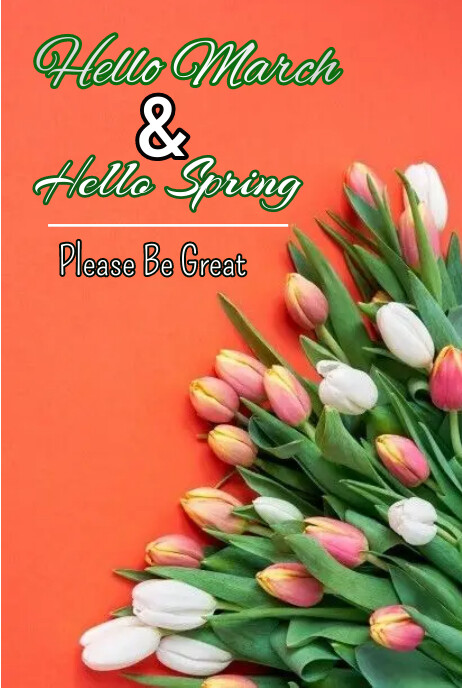 Hello march spring poster Template | PosterMyWall