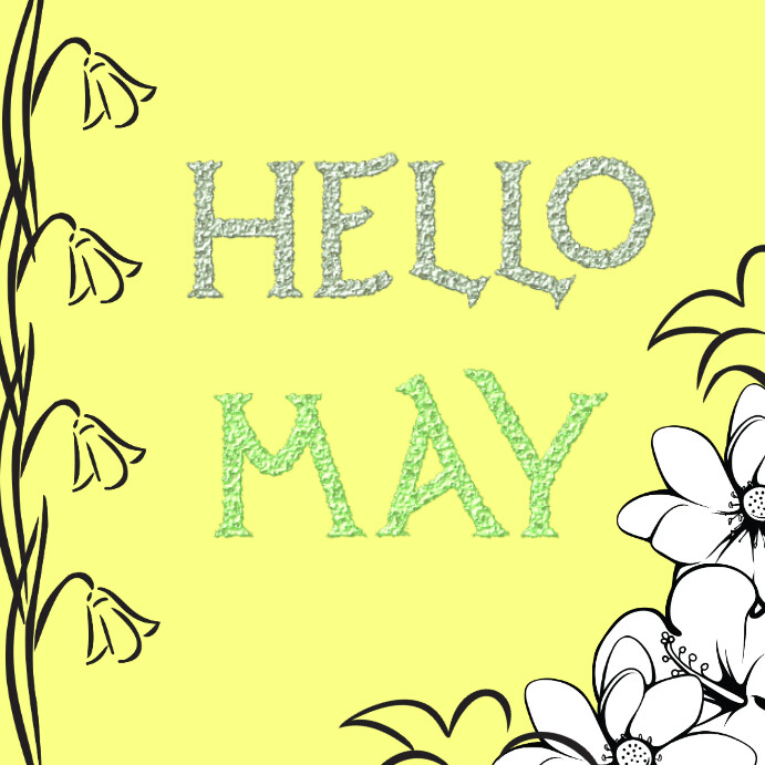 Hello may Template | PosterMyWall