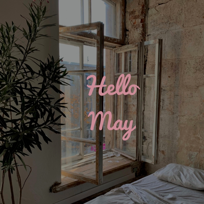 Copy of Hello May | PosterMyWall
