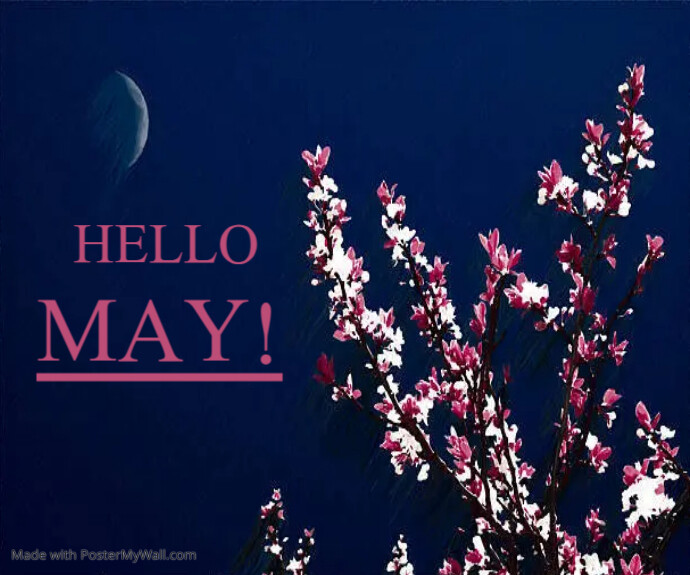 Plantilla de Hello May | PosterMyWall
