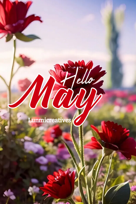 Copy of Hello May | PosterMyWall