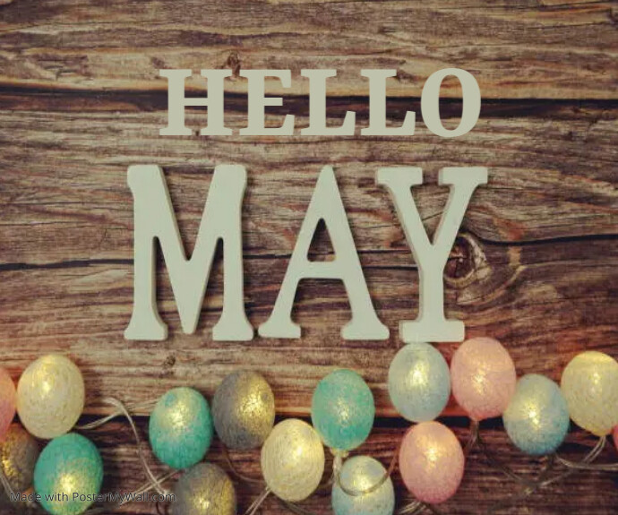 Hello May Template | PosterMyWall