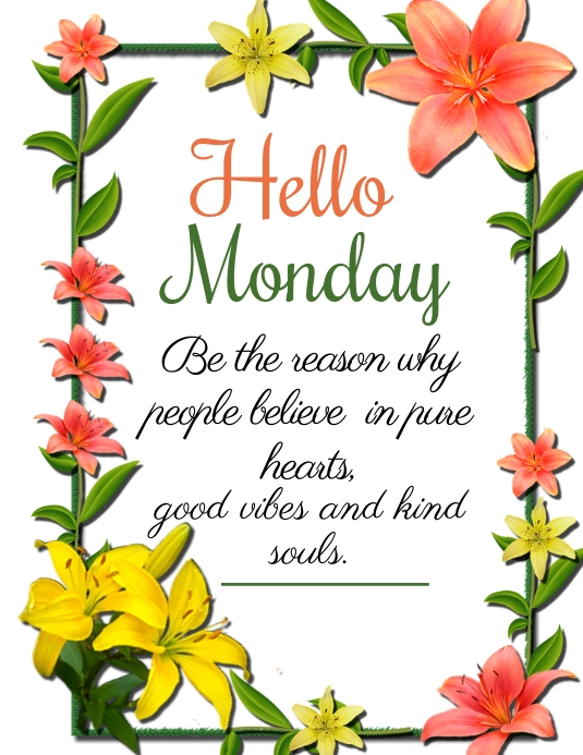 hello monday Template | PosterMyWall