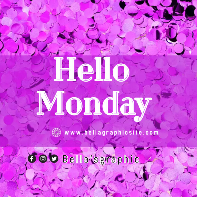 Hello Monday Template | PosterMyWall