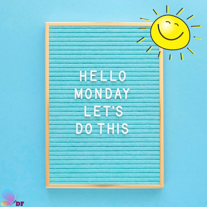 Plantilla de Hello Monday | PosterMyWall