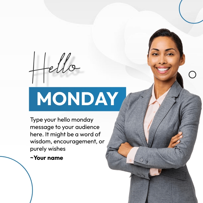 Hello monday Template | PosterMyWall