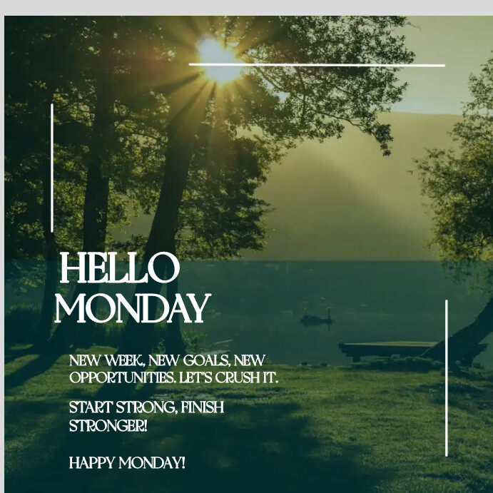 Hello Monday Template | PosterMyWall