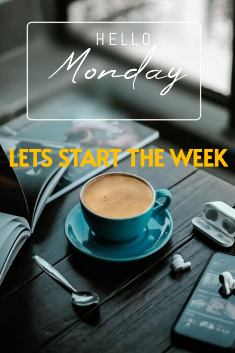 Modèle HELLO MONDAY FLYER TEMPLATE | PosterMyWall