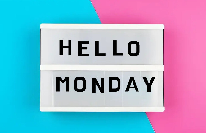 Hello Monday greeting card Template | PosterMyWall