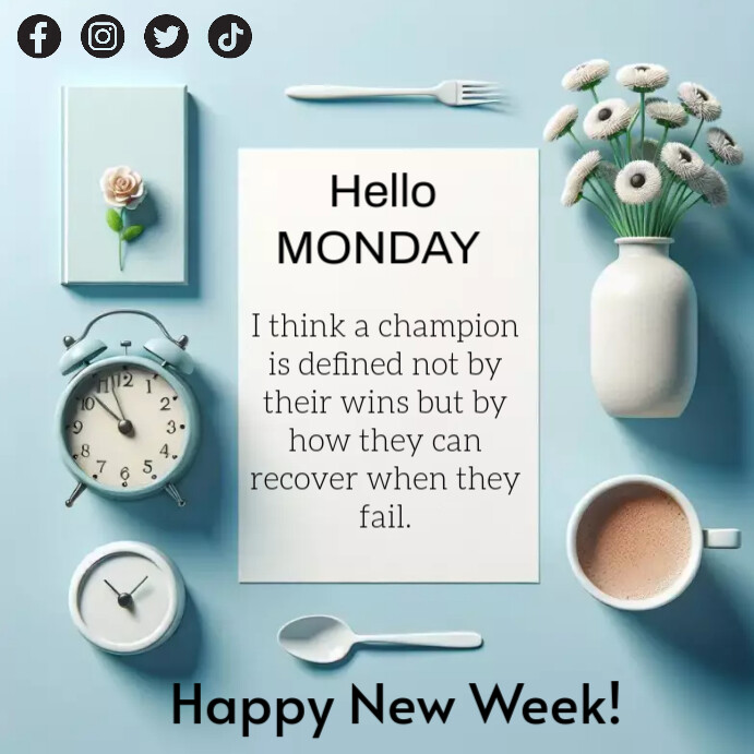 Hello Monday inspirational quote template | PosterMyWall