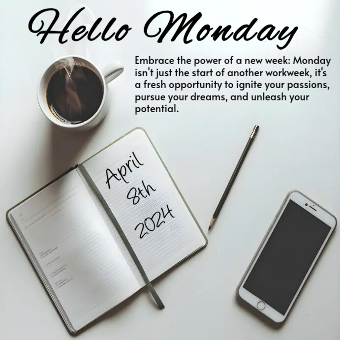Modèle Hello Monday motivation quote template coffee | PosterMyWall
