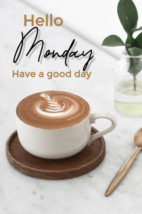 Copy of Hello Monday Poster | PosterMyWall