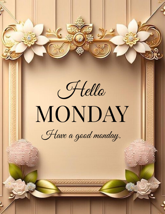 Hello Monday Poster Template | PosterMyWall