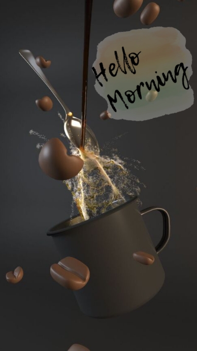 hello morning Template | PosterMyWall