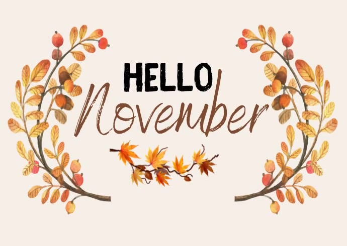 hello November Template | PosterMyWall