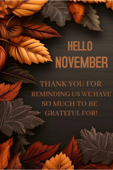 Copy of Hello November | PosterMyWall