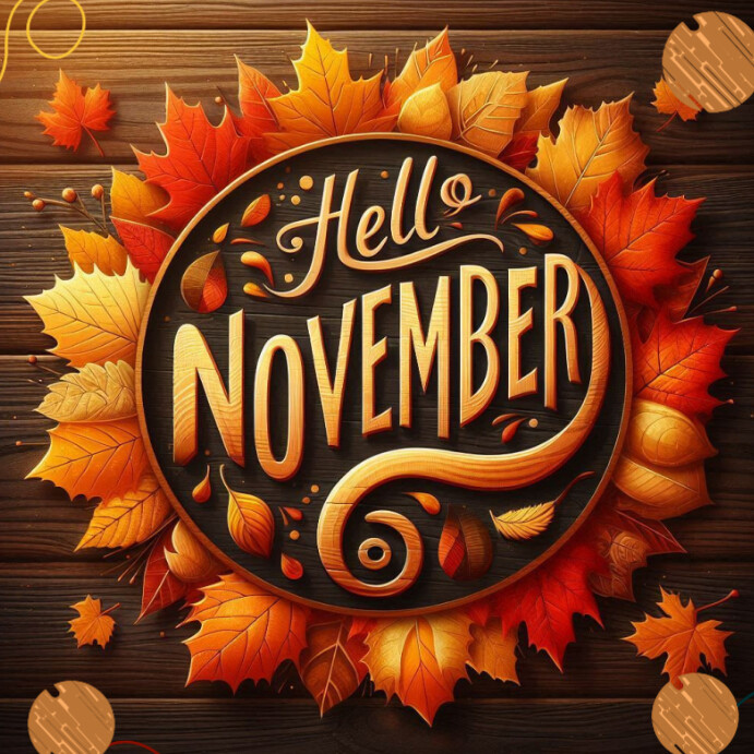 Hello November Template | PosterMyWall