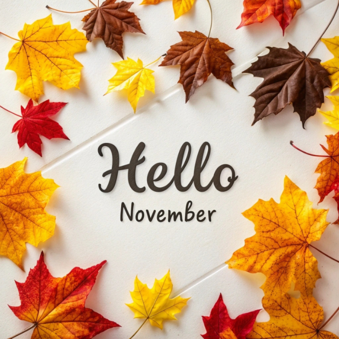 Hello November Greeting Social Media Post Template | PosterMyWall