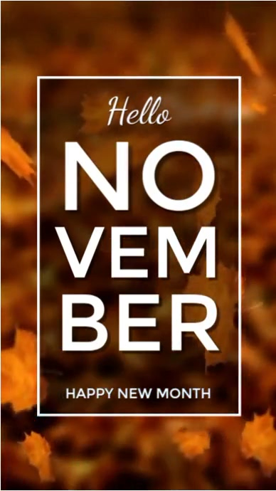 Hello November Happy New Month Template – Autumn Leaves Background ...