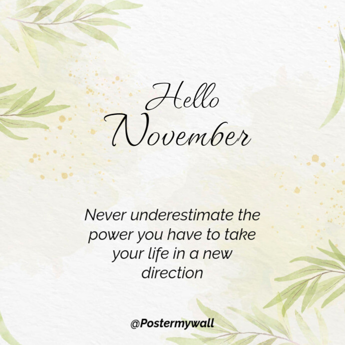 Copy of Hello November Instagram motivation template | PosterMyWall