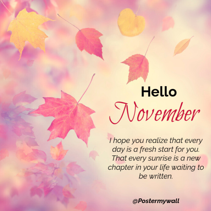 Copy of Hello November Instagram motivation template | PosterMyWall