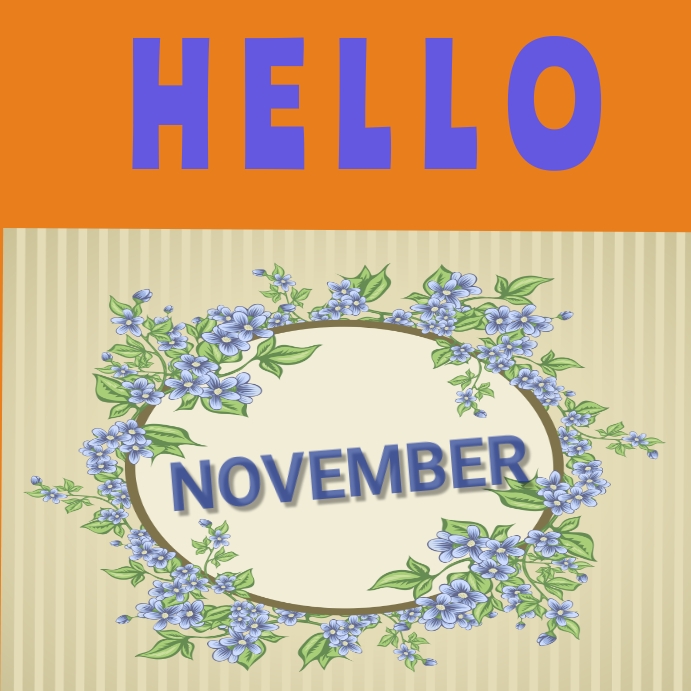 Hello November Instagram post 2022 Template | PosterMyWall
