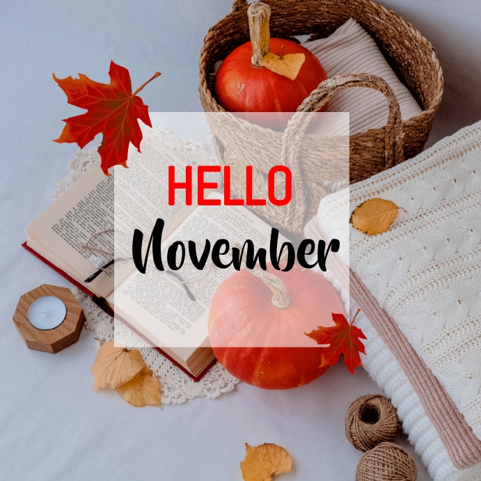 Hello November Instagram Post template. | PosterMyWall