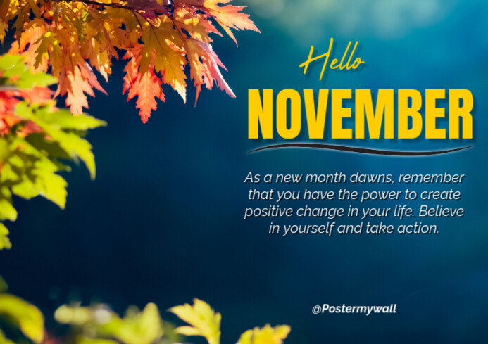 Copy of Hello November Motivational Quote | PosterMyWall
