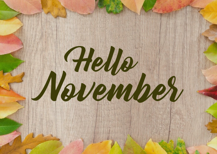 Hello November Template | PosterMyWall