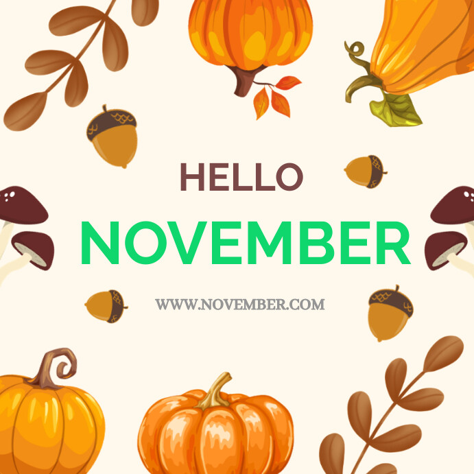 Hello november template | PosterMyWall