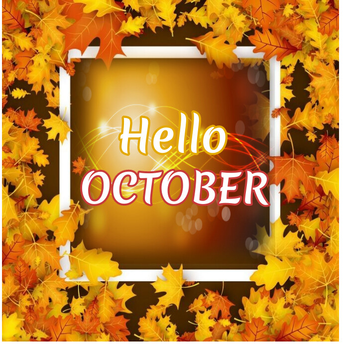 Copy of Hello october | PosterMyWall