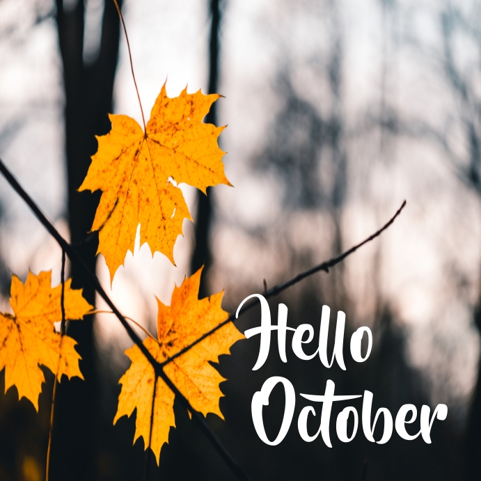 hello October Template | PosterMyWall