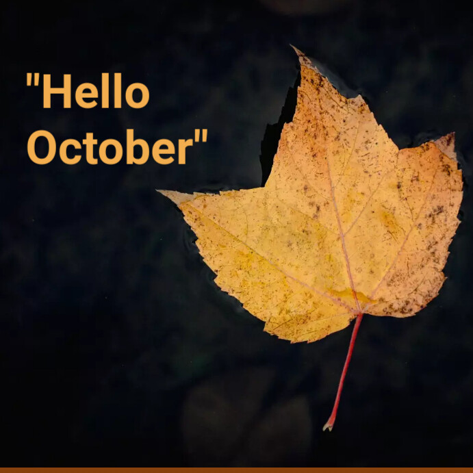 Copy of hello October | PosterMyWall