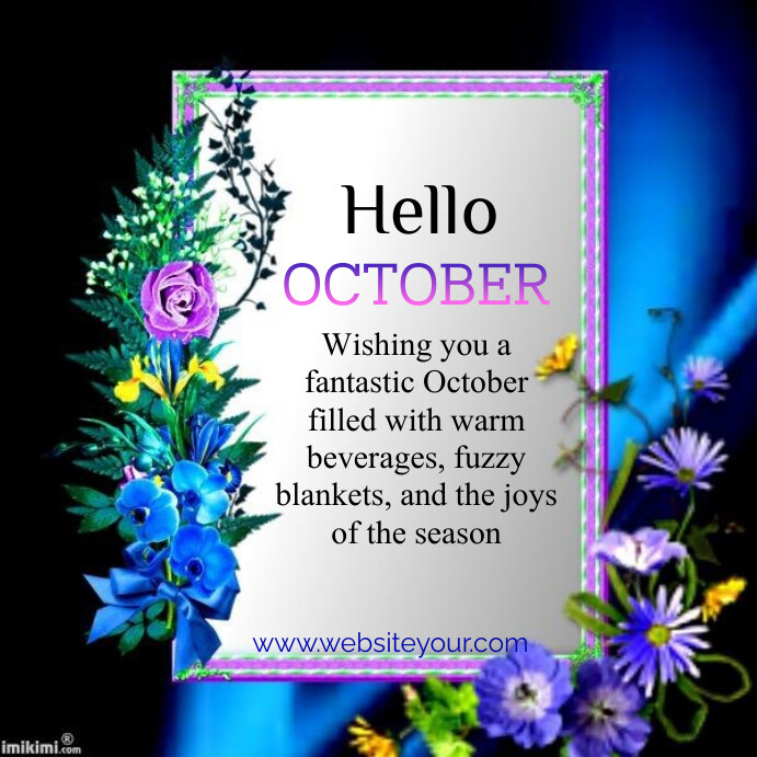 Copy of Hello October | PosterMyWall