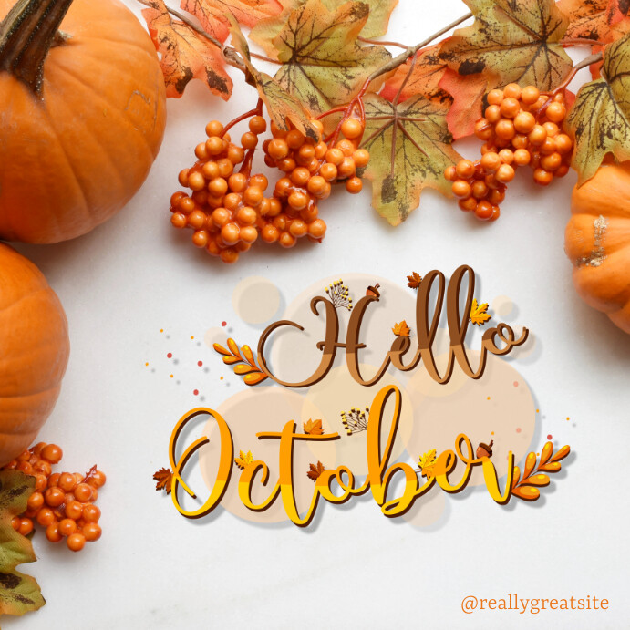Copy of Hello october | PosterMyWall