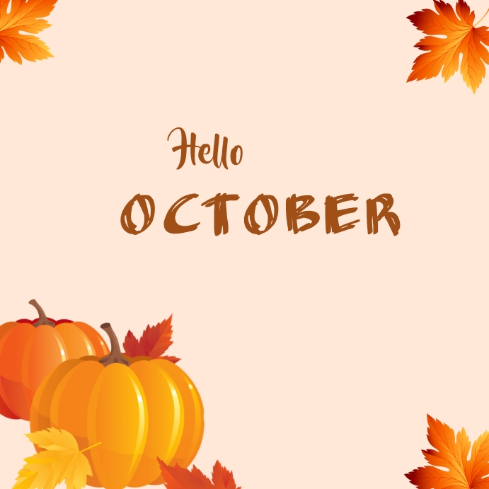 Copy of Hello October Post | PosterMyWall