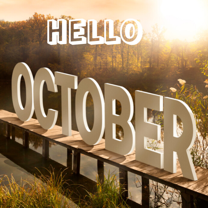 Copy of Hello October template | PosterMyWall