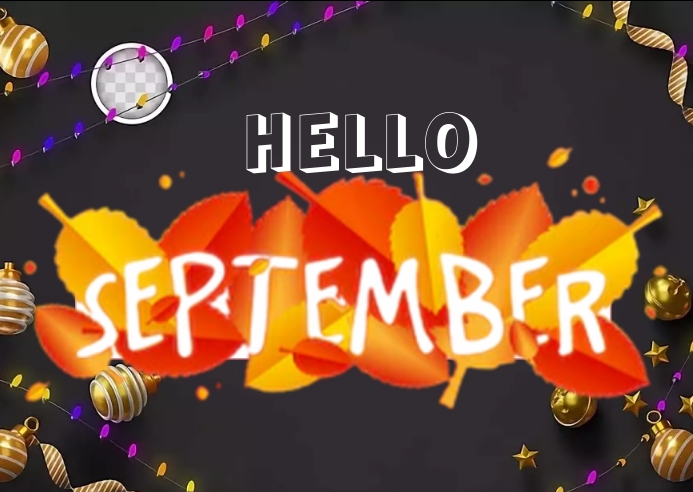 Hello semptember Template | PosterMyWall