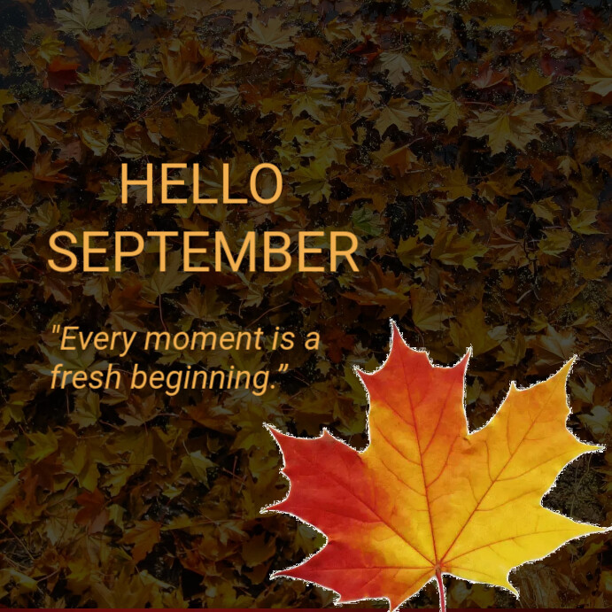 Copy of hello September (1) | PosterMyWall