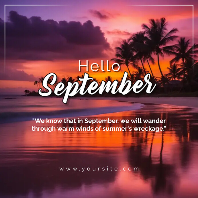 Hello september Template | PosterMyWall