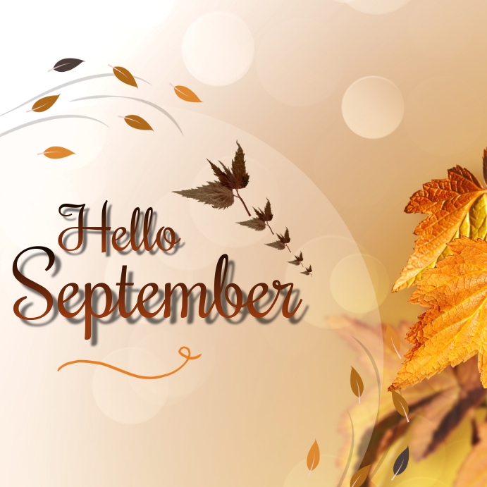 Hello september Template | PosterMyWall