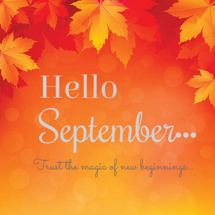 Copy of Hello September | PosterMyWall