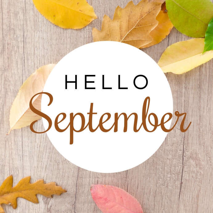 Copy of Hello September Instagram post | PosterMyWall