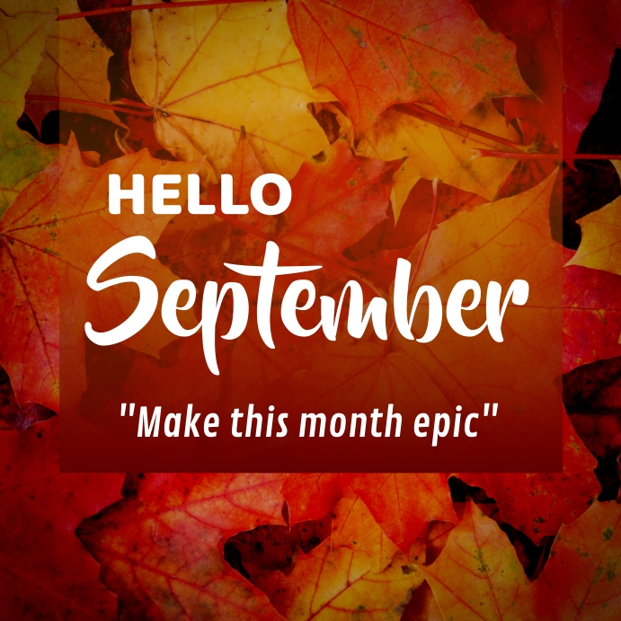 Hello September Instagram post Template | PosterMyWall