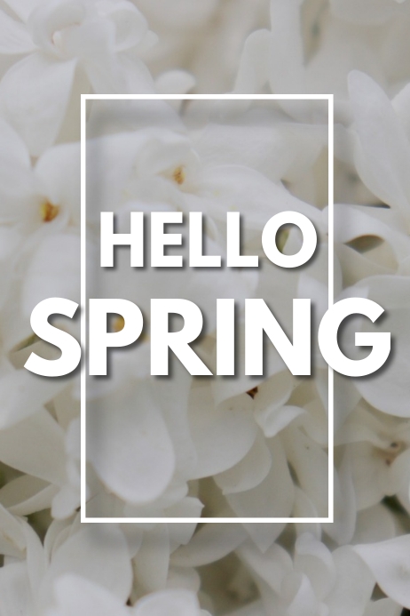 HELLO SPRING 78 Template | PosterMyWall