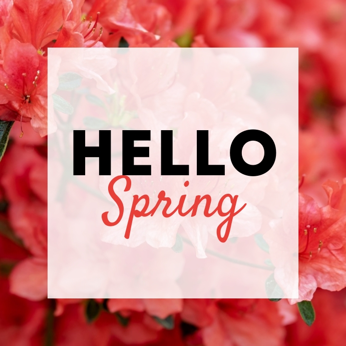 Hello Spring Template | PosterMyWall