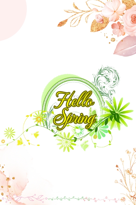 Copy of Hello Spring | PosterMyWall