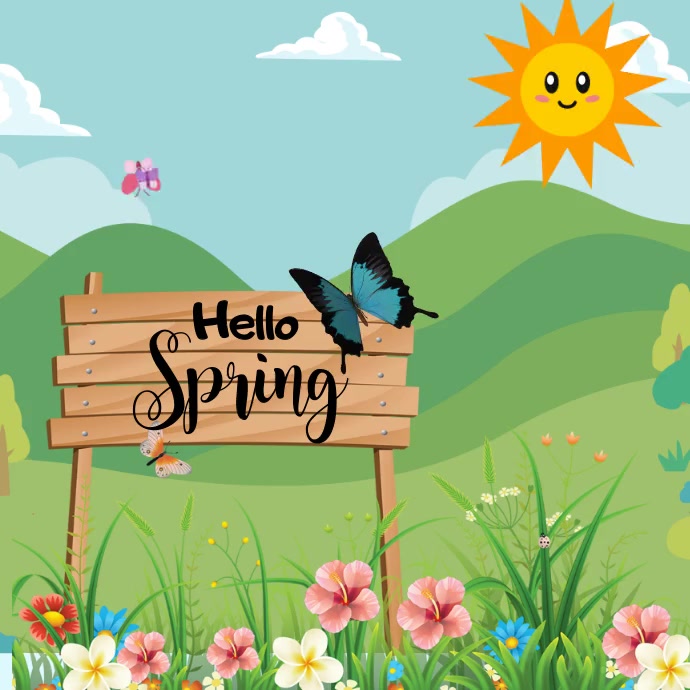 Copy of Hello Spring | PosterMyWall