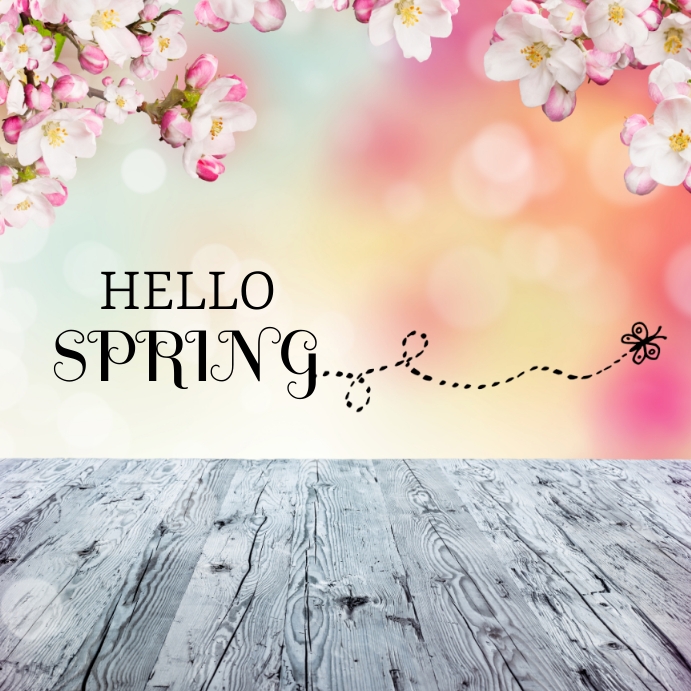 Hello spring Template | PosterMyWall