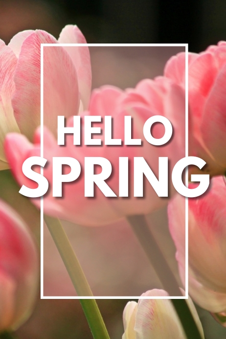 HELLO SPRING Template | PosterMyWall